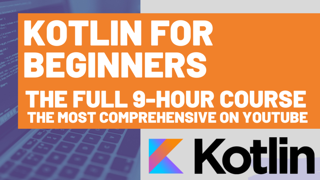 Free Kotlin Course - A Tutorial for Beginners - Donn Felker